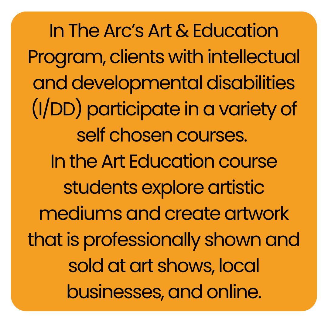 Art & Education Program - The Arc of the Capital Area