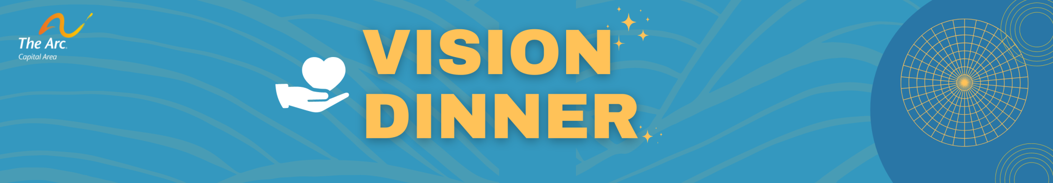 Vision Dinner - The Arc of the Capital Area